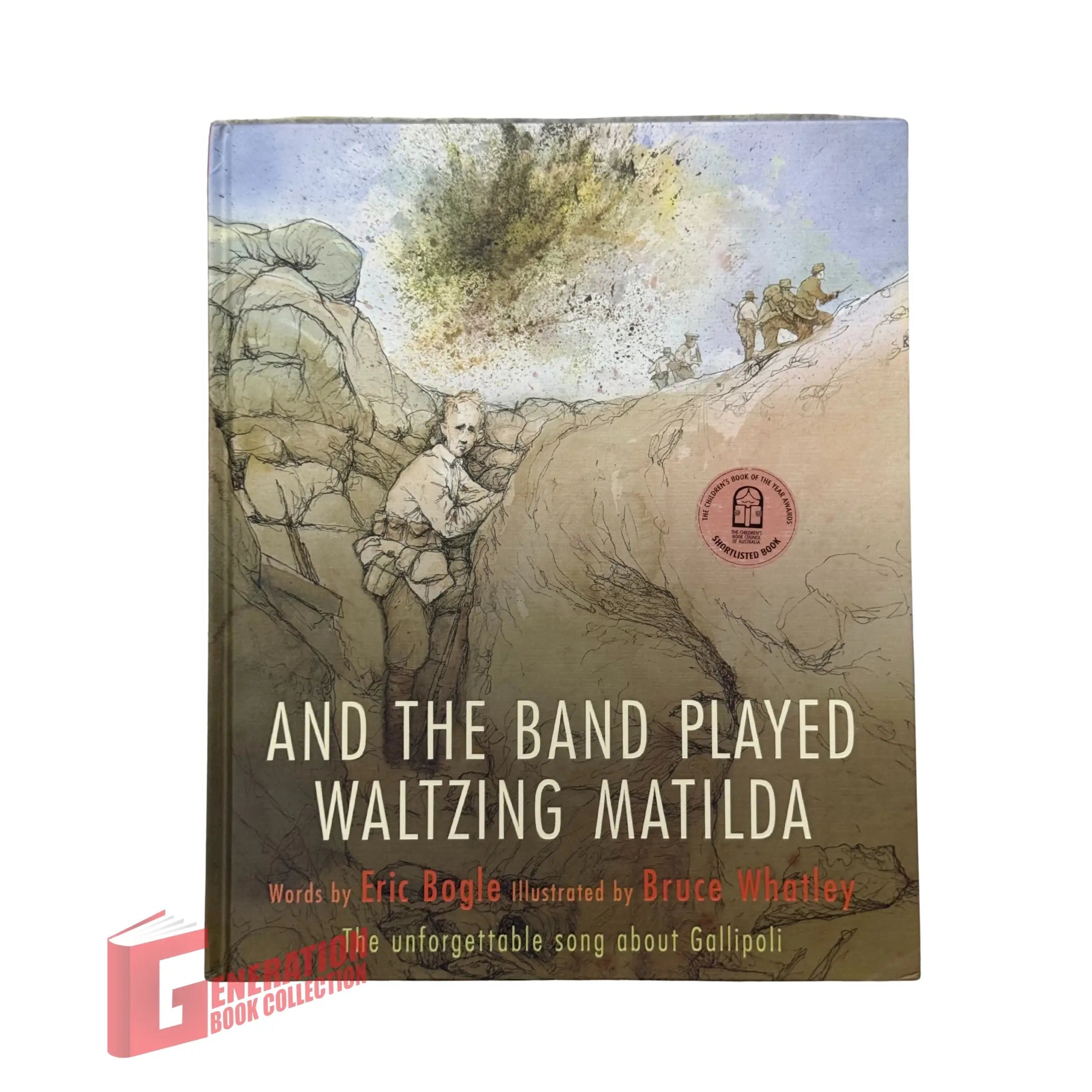 AND THE BAND PLAYED WALTZING MATILDA