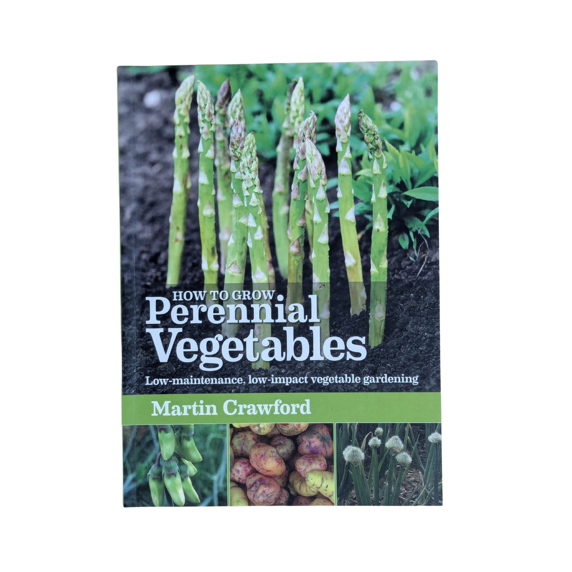 How to Grow Perennial Vegetables: – Generation Books Collection