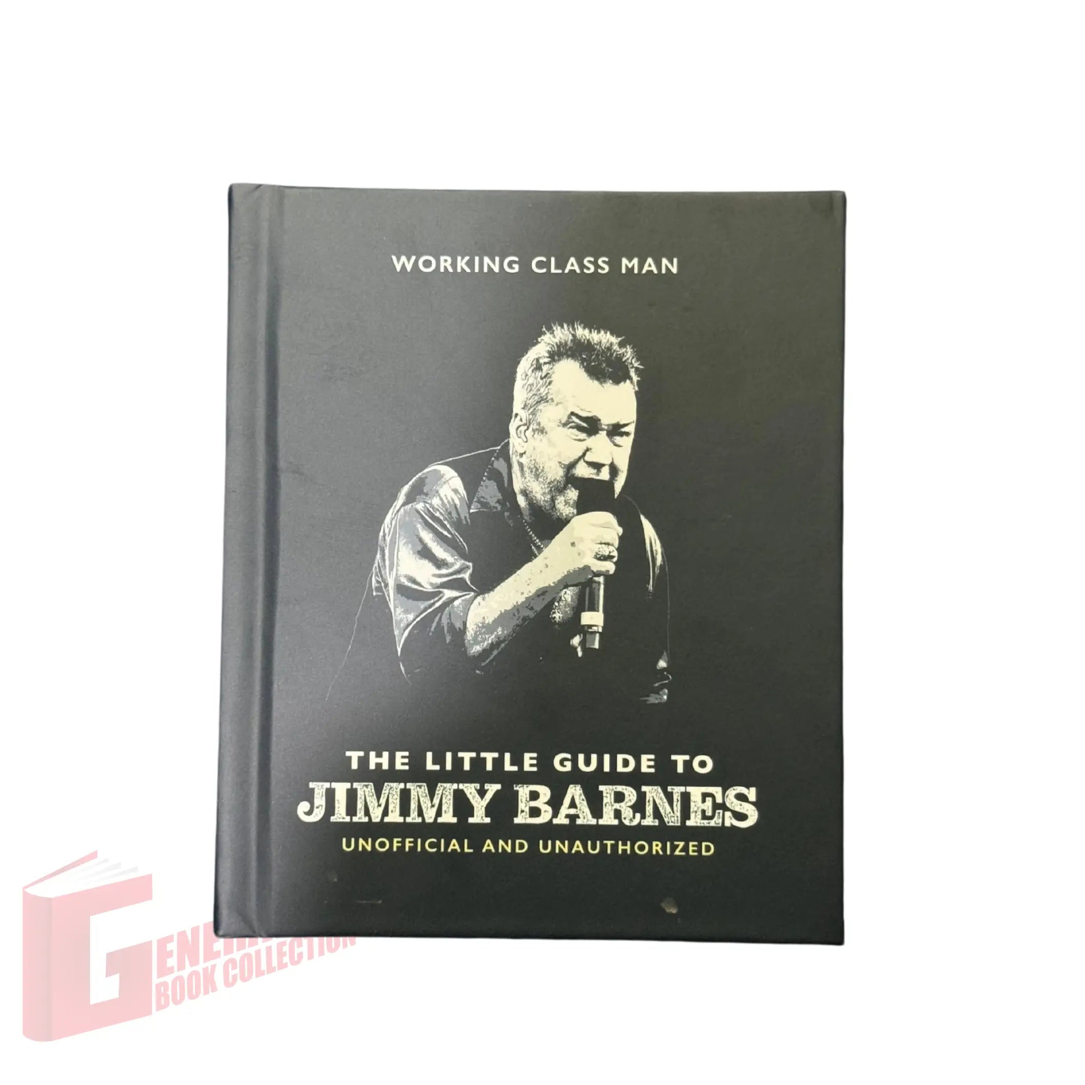 The Little Guide to Jimmy Barnes – Generationbookscollection